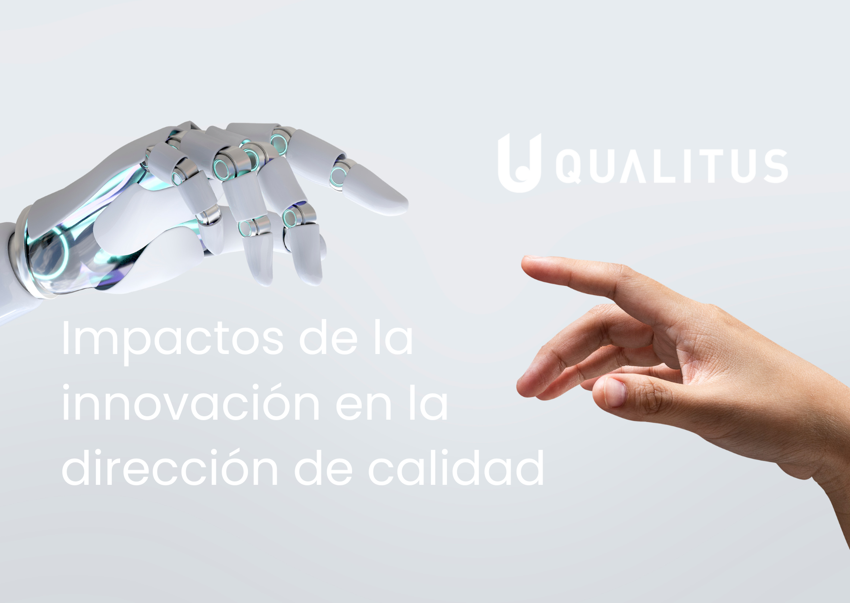 Impactos de la innovación en la dirección de calidad - Qualitus