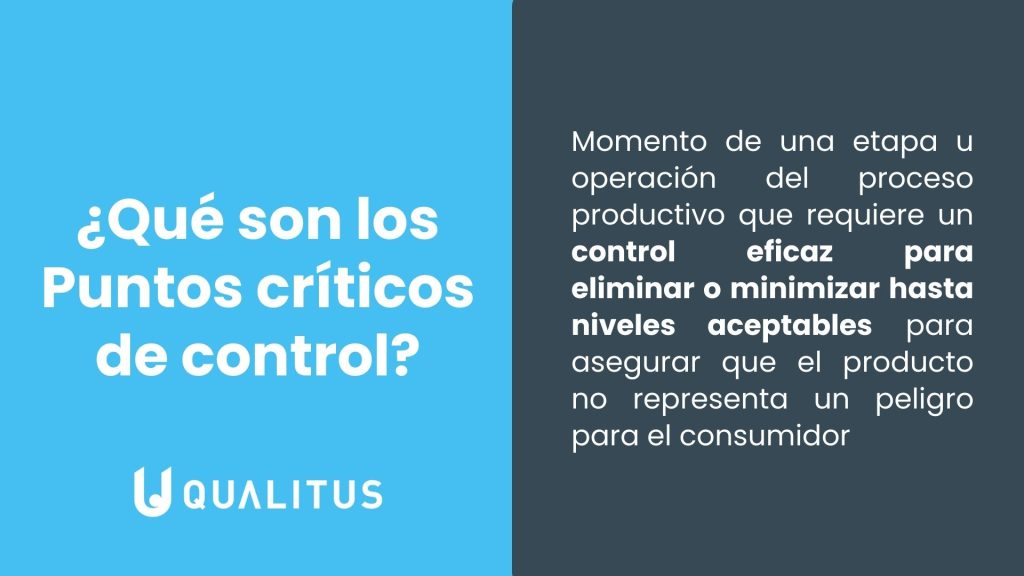 Puntos Críticos de Control (PCC):Qué son, cómo determinarlos