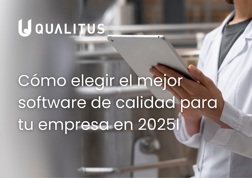 Elige el mejor software de calidad alimentaria para tu empresa